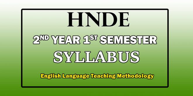 English Language Teaching Methodology I 2nd Year 1st Semester Syllabus ...