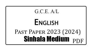 Download A/L English Past Papers and Marking Schemes in PDF