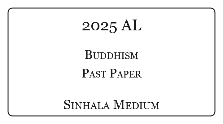 2025 GCE A/L Buddhism Paper Sinhala Medium