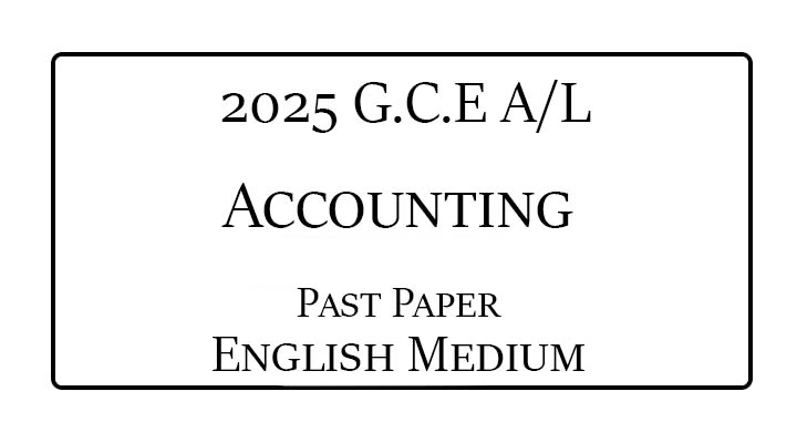 2025 AL Accounting Past Paper English Medium | PDF Download